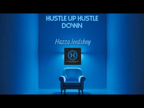 Hustle up hustle down - YouTube