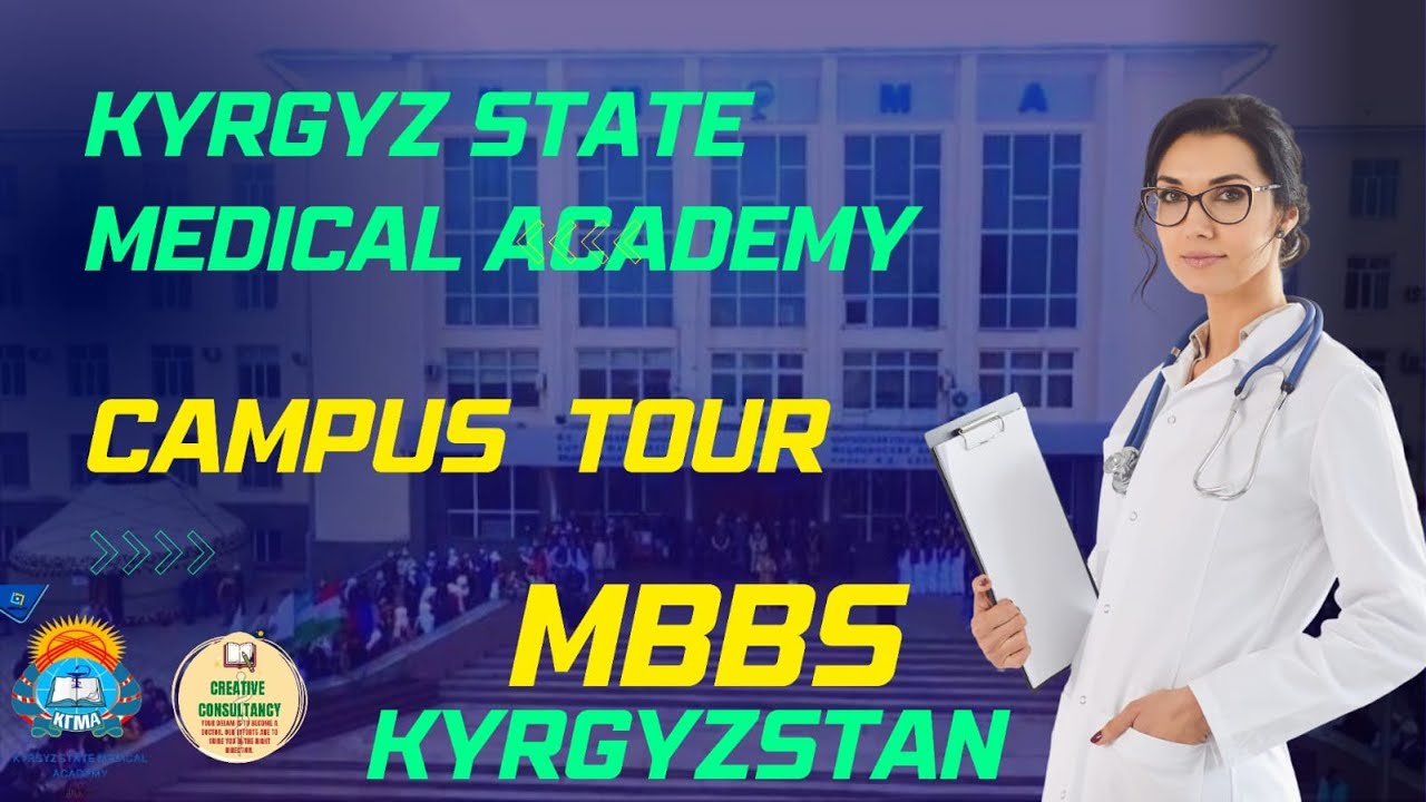 Kyrgyz State Medical Academy KSMA-KGMA ||Campus Tour|| MBBS Kyrgyzstan ...