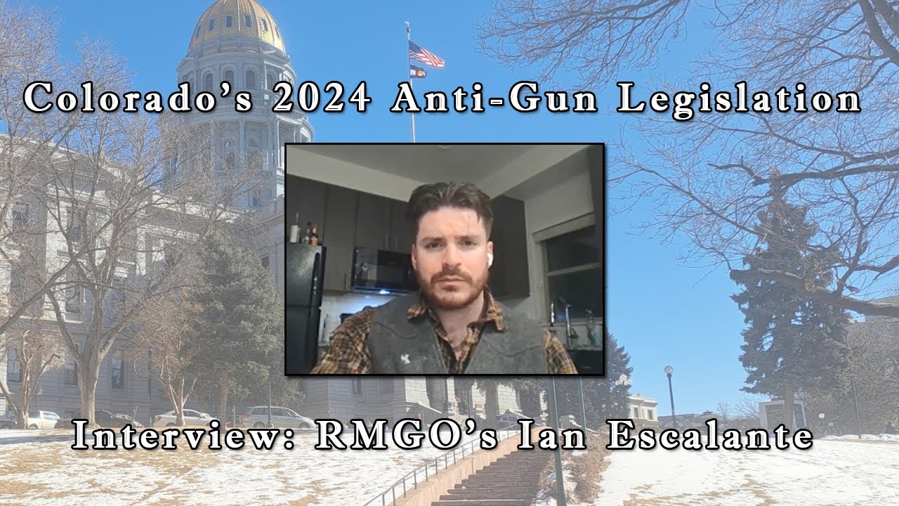 Interview: Ian Escalante, RMGO Director on the Colorado Legislature's 2024 Anti-gun Bills - YouTube