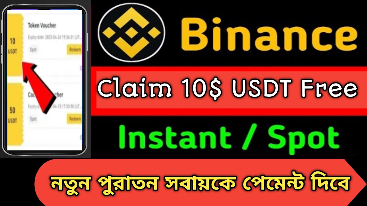 Binance New Offer Today। New Instant Payment 2024। Claim 10$ Usdt ...