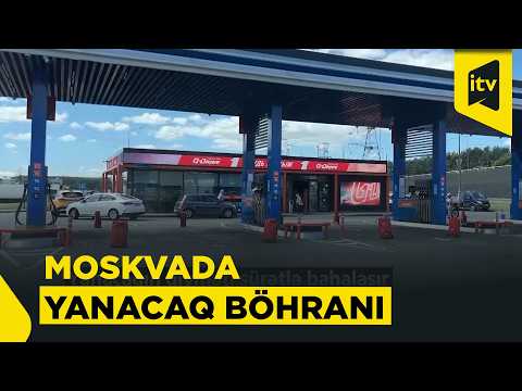 Moskva yanacaq böhranı ilə üz-üzə