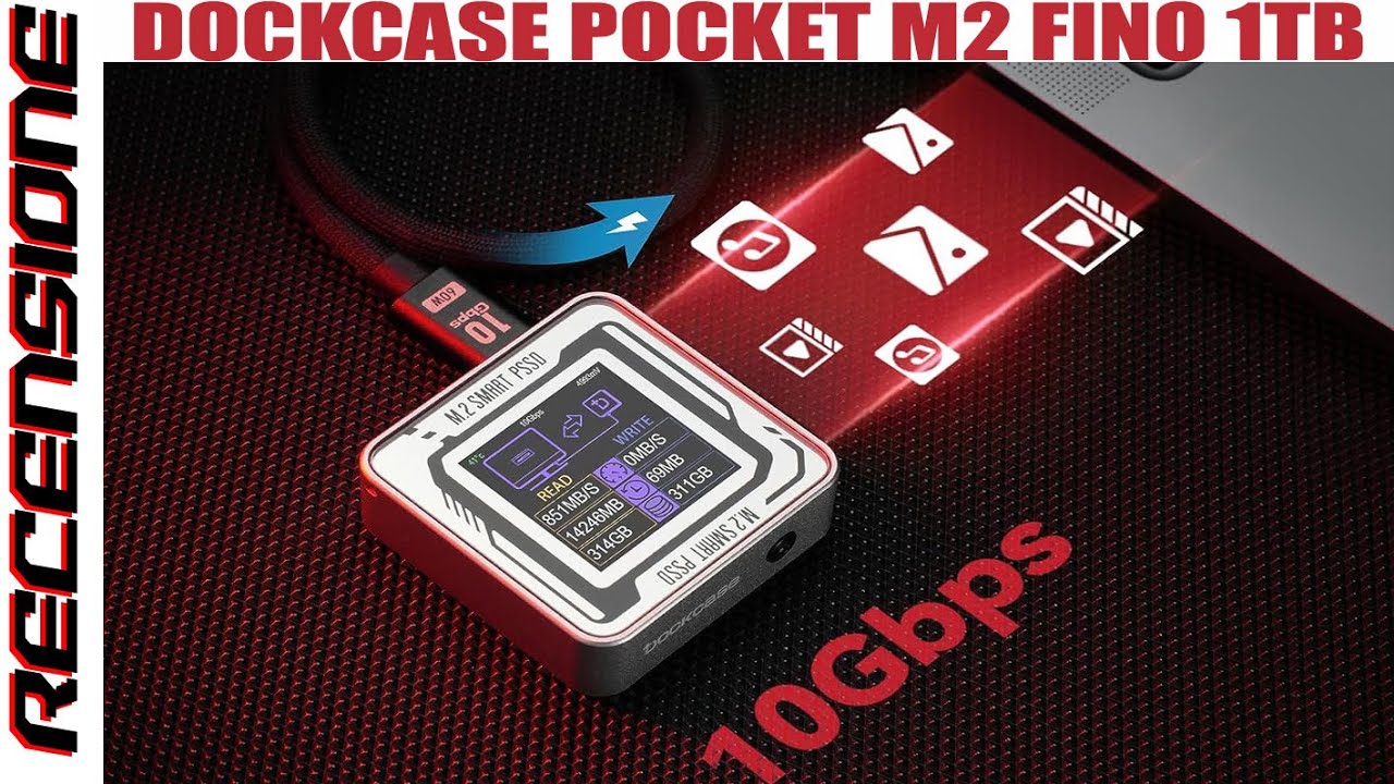 10 Gigabit per secondo in 4 CM ! RECENSIONE Dockcase Pocket m.2 Smart ...