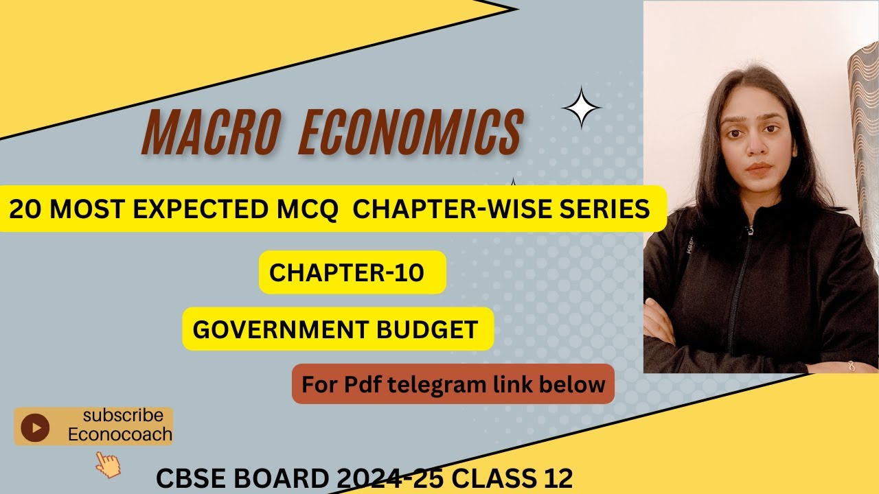Class 12 Macro Economics chapter-10 Government Budget Most important MCQ| Boards 2024-25 - YouTube
