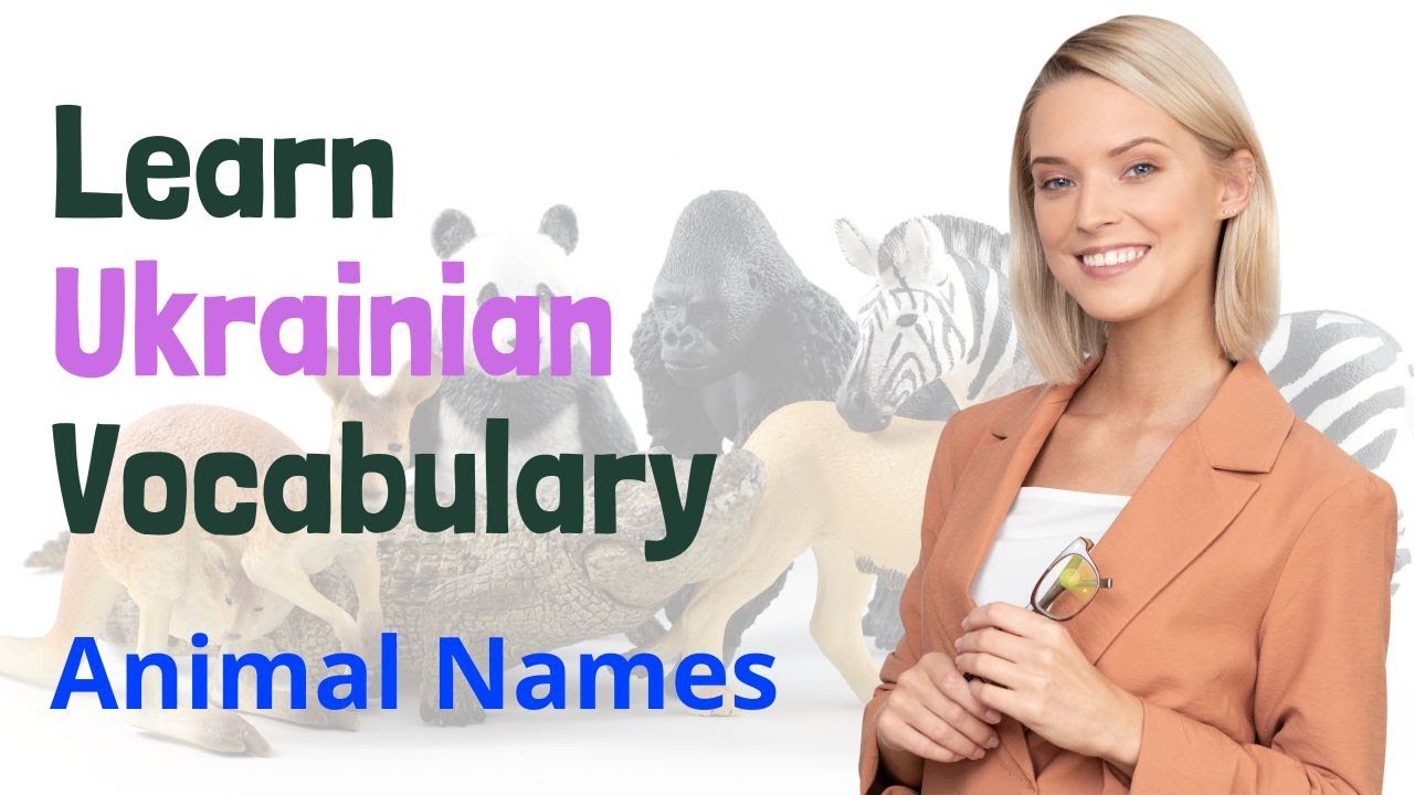 Learn Ukrainian Vocabulary - 120 ANIMAL Names & its interesting facts ...