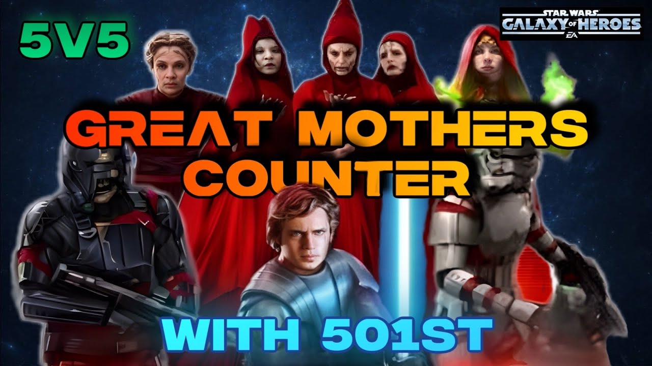 [5v5] GREAT MOTHERS COUNTER w/GAS 501st - SWGOH - YouTube