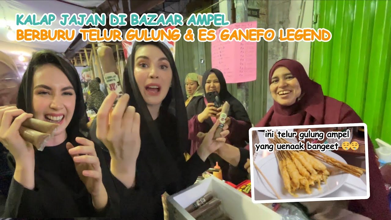 KALAP JAJAN DI BAZAR RAKYAT AMPEL SURABAYA! SURGA JAJANAN 😍| Arumi ...