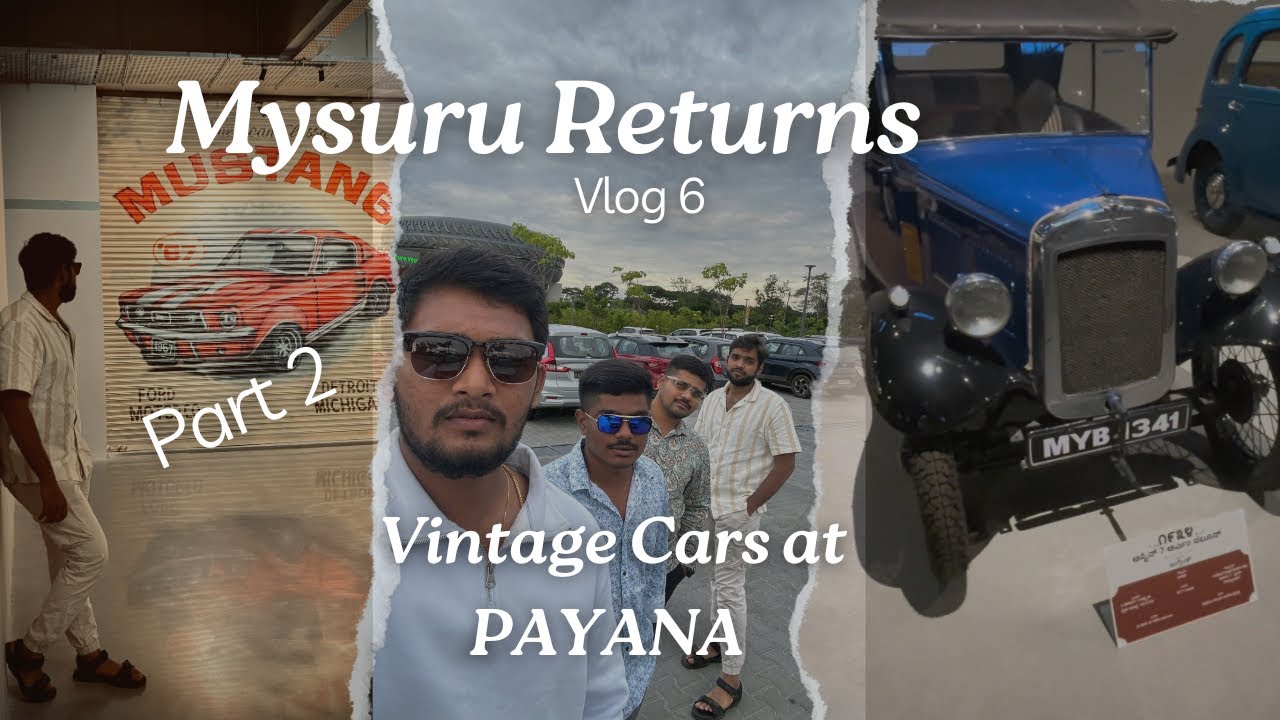 Mysuru Returns | Part 2 | vlog 6 - YouTube