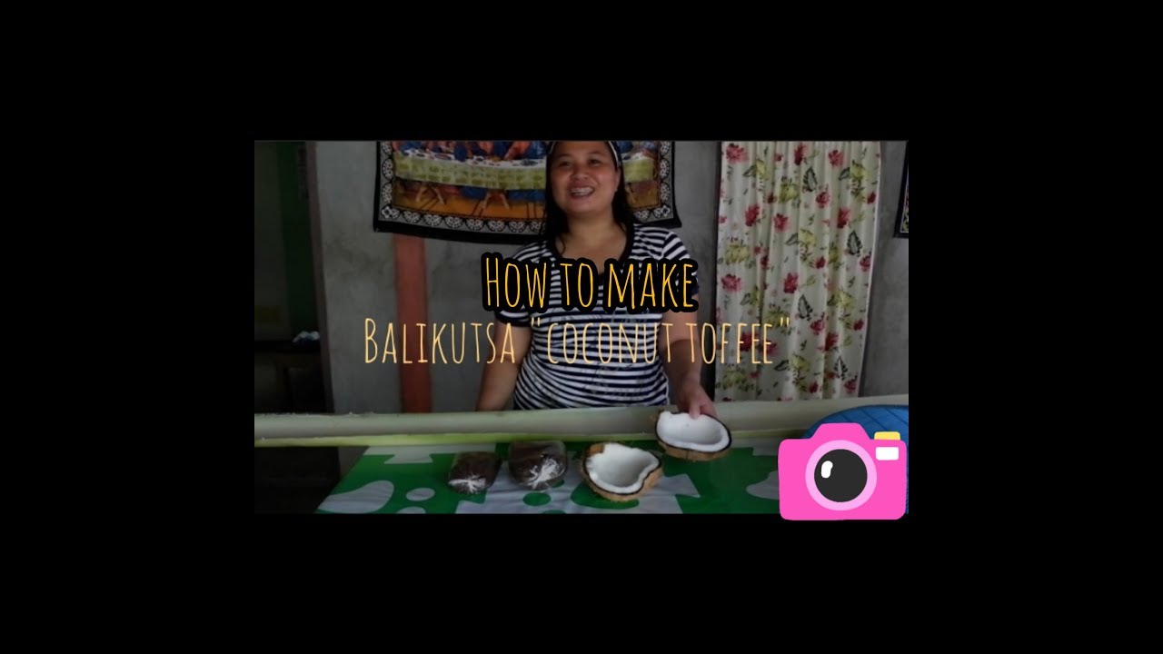 How to Make Balikutsa or Coconut Toffee ft. Nanay's Storytelling Sesh ...