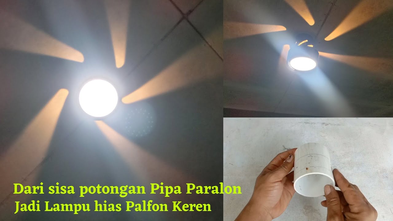 DIY Cara membuat Lampu plafon minimalis 2 LED dari Pipa PVC - YouTube