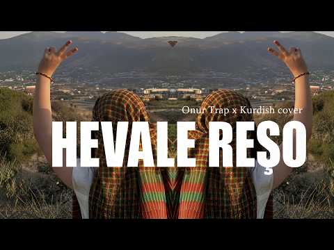 Hevale Reşo - Kurdish Trap (Cover) / Onur Trap