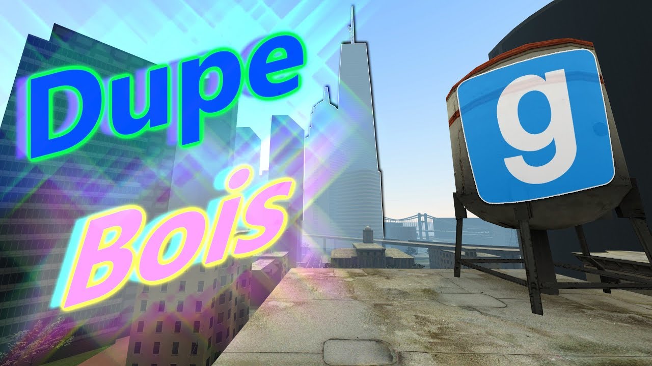 DUPE BOIS - Gmod Funny Moments - YouTube