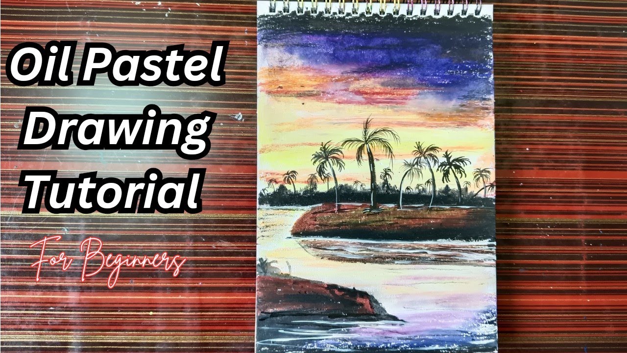 Oil Pastel Drawing Tutorial || Step by Step Scenery Drawing Tutorial ...