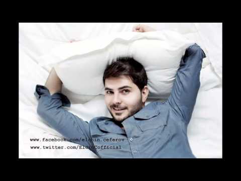 Elcin Ceferov - Sev kelmesi 2012 (Yadina sal albomundan)