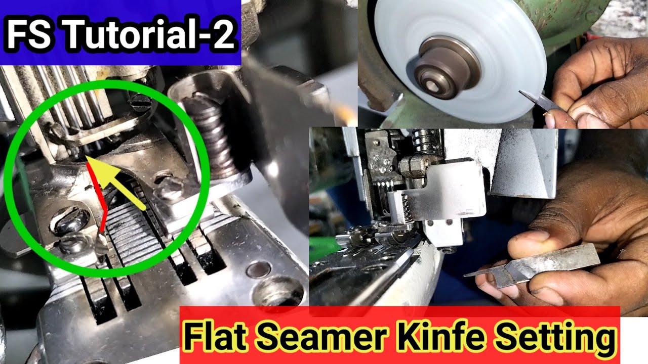 Flat seamer Knife Setting| FS Tutorial 2| Sewing machine|Siruba FS ...
