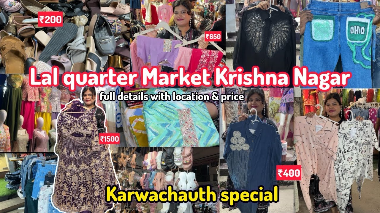 Lal quarter Market krishna Nagar || East delhi ki famous market full ...