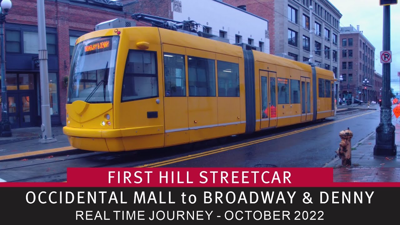 🚋 Seattle Streetcar - Real Time Journey - First Hill Line - Occidental ...