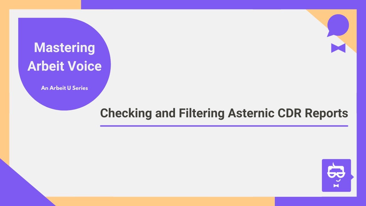Mastering Arbeit Voice Checking and Filtering Asternic CDR Reports ...