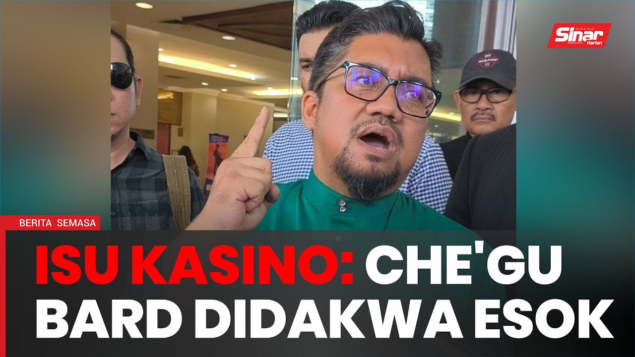 Che'gu Bard akan didakwa di Johor Bahru esok - YouTube