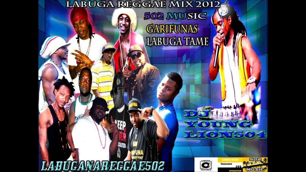 LABUGA REGGAE MIX DJ YOUNG LION 504, 502MUSIC - YouTube