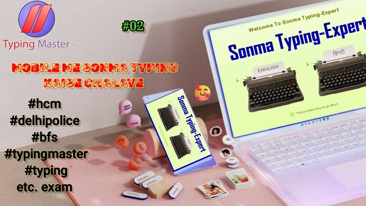 HOW TO USE SONMA TYPING IN MOBILE PHONE /#typing_master_mobile_me_kaise ...