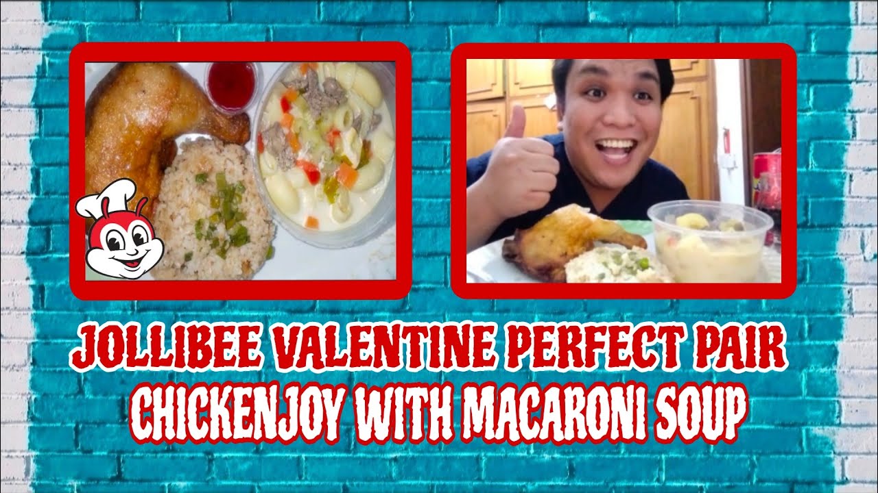 ChickenJoy & Macaroni Soup / JOLLIBEE PERFECT PAIR Mukbang | JeRVuzog ...