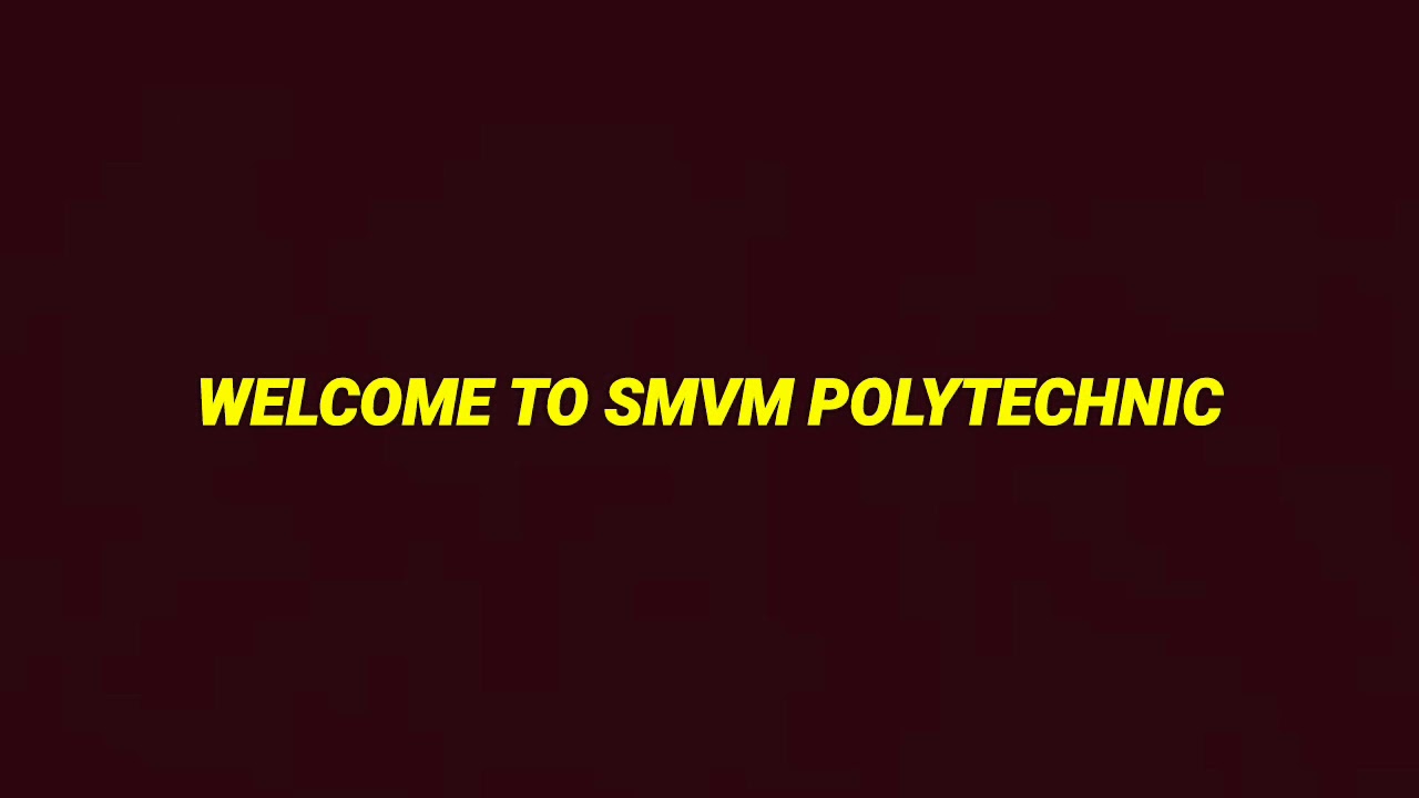 SMVM POLYTECHNIC,TANUKU - YouTube