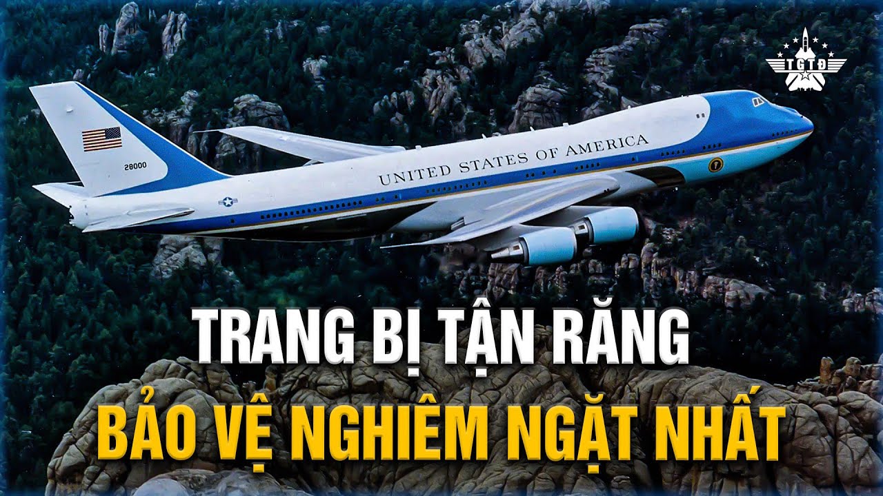 Khám phá bên trong chuyên cơ Air Force One - Chiếc máy bay quyền lực ...