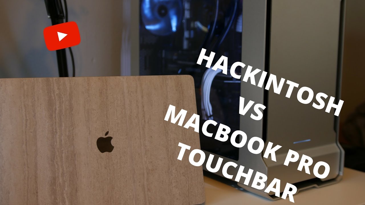 $1,600 Hackintosh Vs $3,100 Macbook Pro Touchbar - YouTube