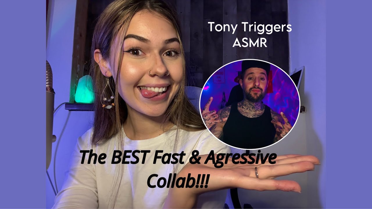 ASMR SUPER FAST & AGGRESSIVE TRIGGERS COLLAB WITH @tonytriggersasmr 🫶 ...