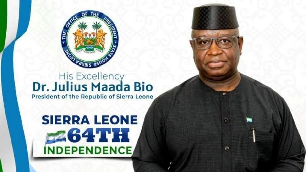 His Excellency Dr. Julius Maada Bio's 64th Independence Day Broadcast ...