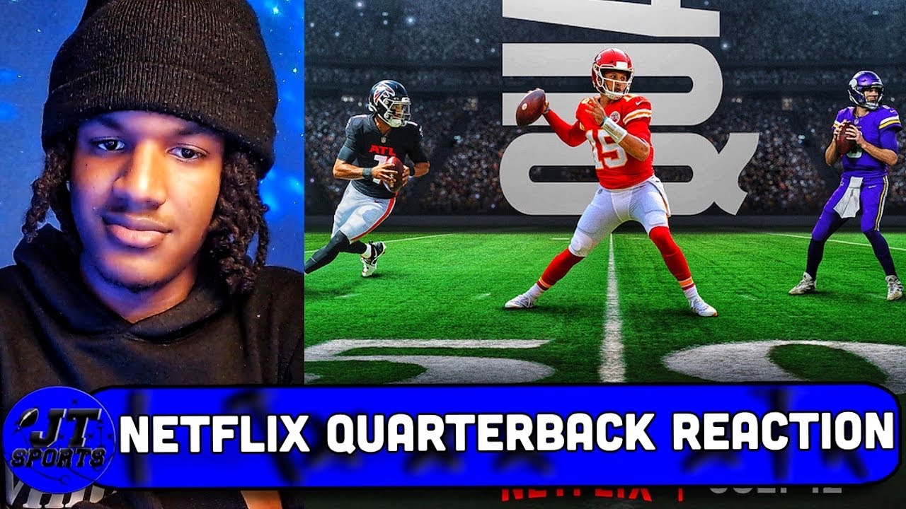 JT Reacts To Netflix "Quarterback" Trailer - YouTube