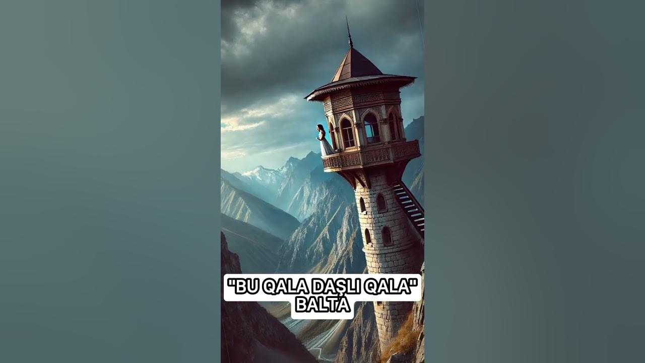 BALTA - BU QALA DAŞLI QALA - YouTube
