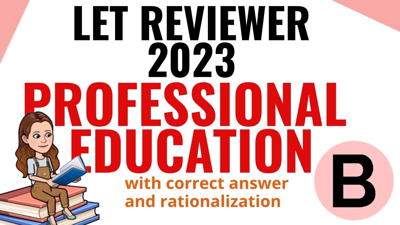 LET REVIEWER 2023: Professional Education with answer and ...