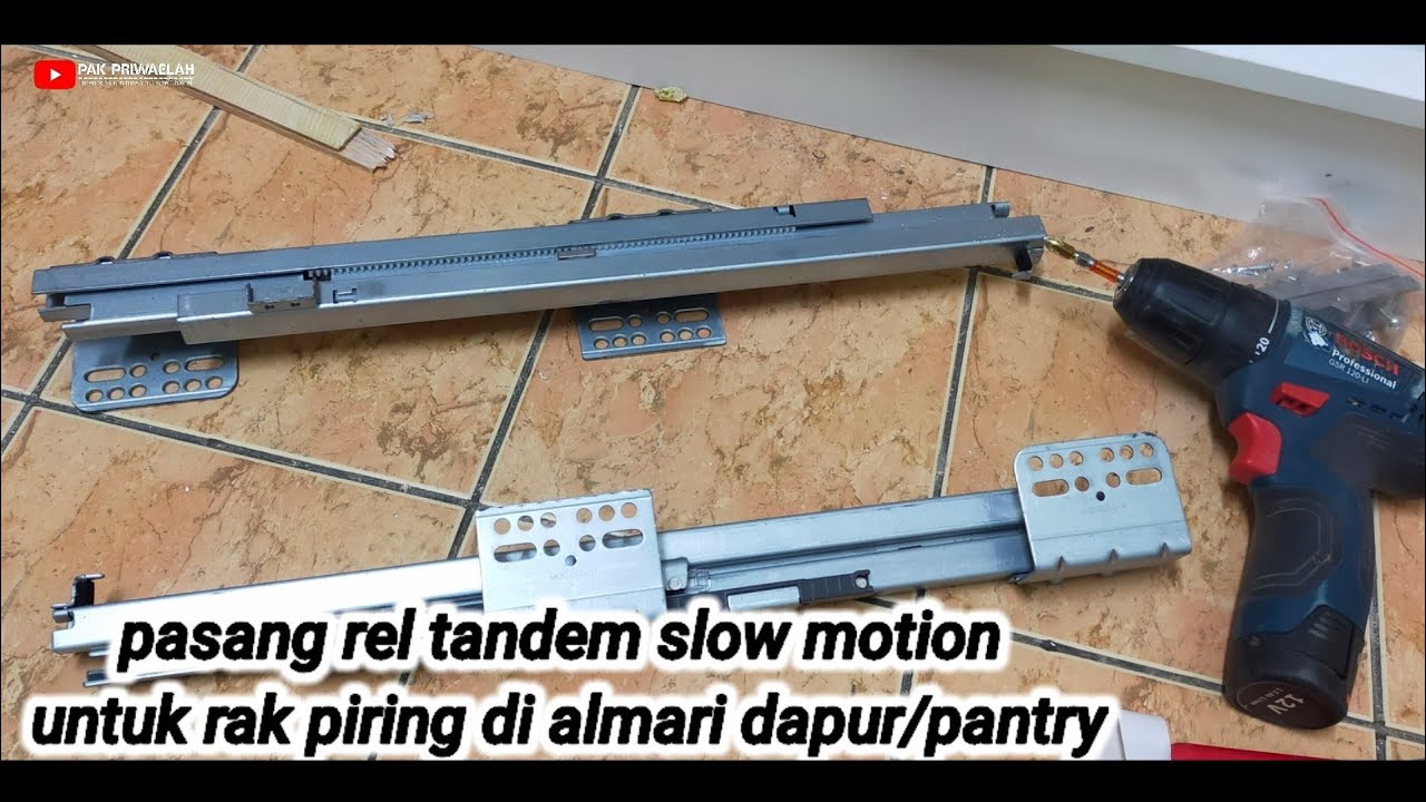 cara pasang rel tandem untuk rak piring untuk almari dapur - YouTube