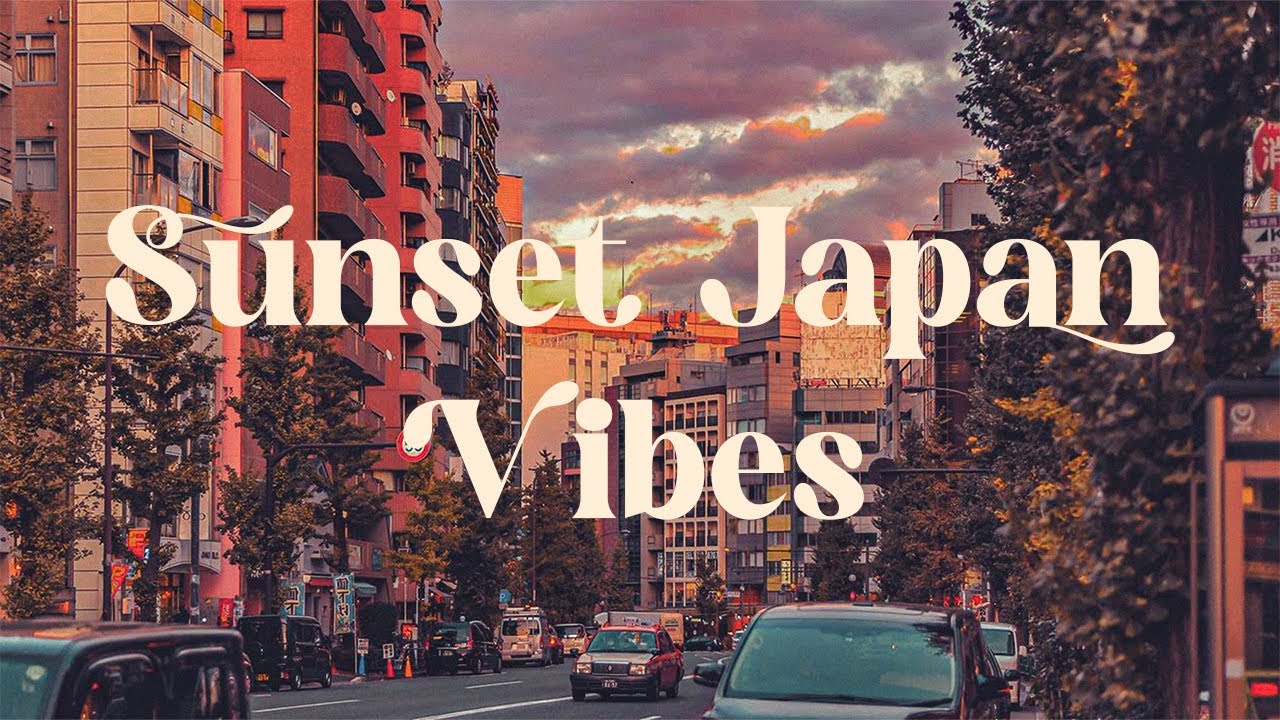 Sunset Japan Vibes 🌇 Japanese City Lofi Chill Music for Relaxing and ...
