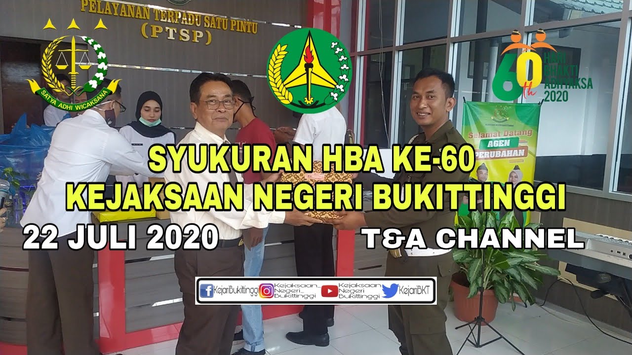 SYUKURAN HBA KE-60 22 JULI 2020 KEJAKSAAN NEGERI BUKITTINGGI - YouTube