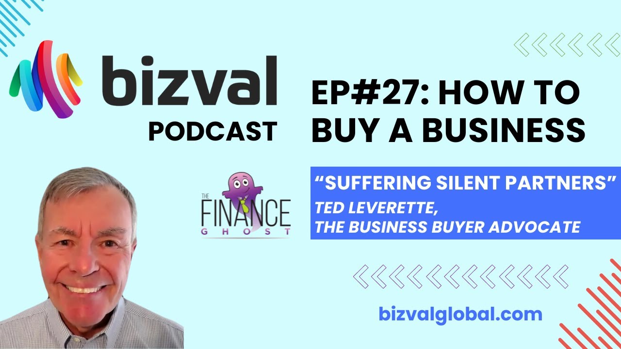 bizval | How to buy a business: "Suffering Silent Partners" - YouTube