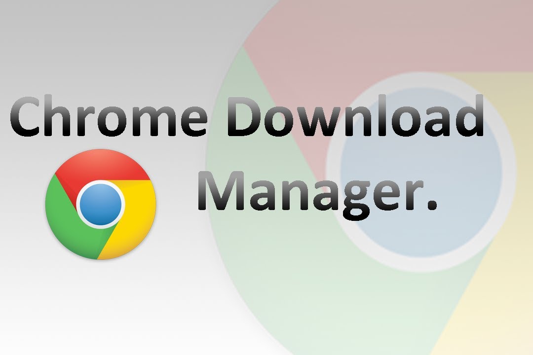 Chrome Download Manager - YouTube