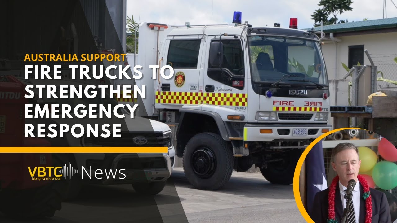 Australia donates two modern fire trucks to strengthen Vanuatu’s ...