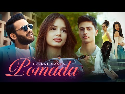 Furkat Macho - Pomada (Official Clip)
