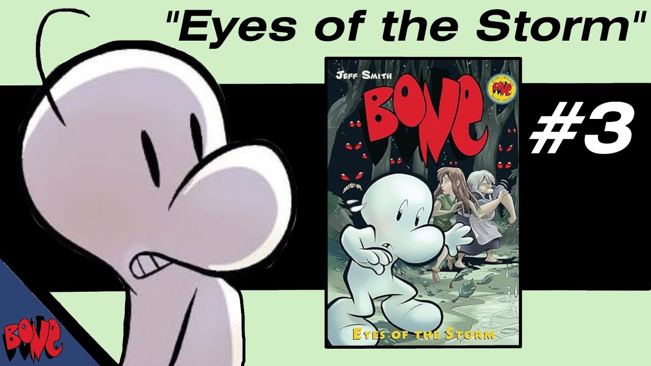 The BONE Comic Books: Eyes of the Storm - YouTube