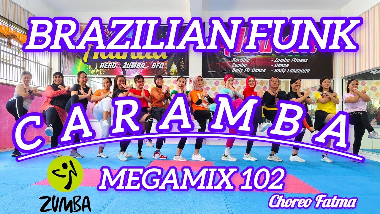 MM 102 CARAMBA - BRAZILIAN FUNK - ZUMBA MUSIC - MEGAMIX 102 - ZUMBA ...