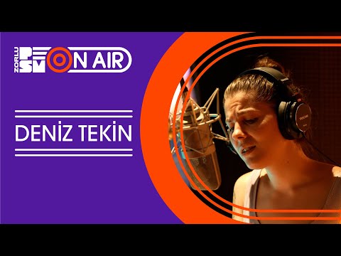 PSM On Air Sessions #4 Deniz Tekin