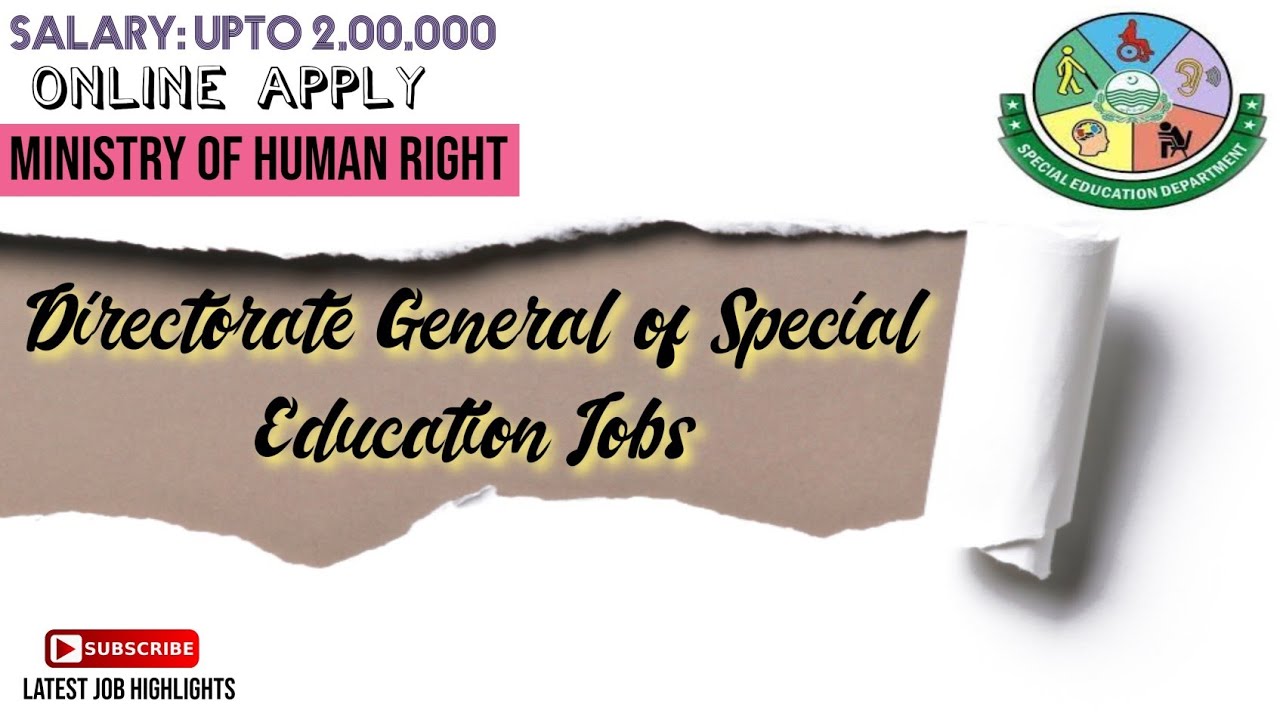 Directorate General of Special Education Jobs//Ministry of human rights ...