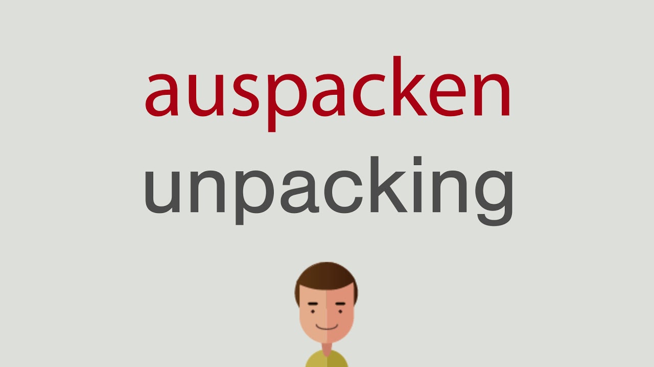 Wie heißt auspacken auf englisch - YouTube