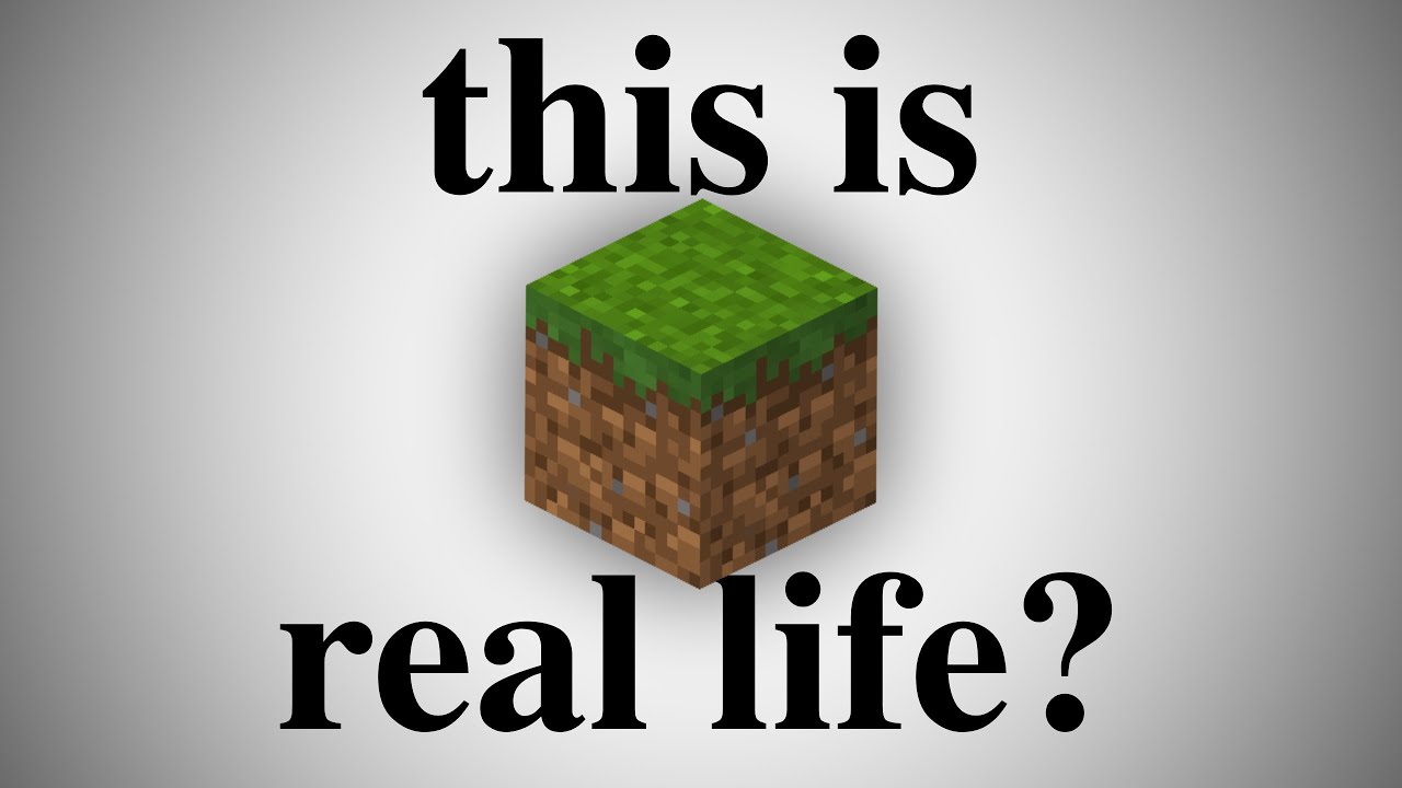 Minecraft: a Reflection of Reality - YouTube