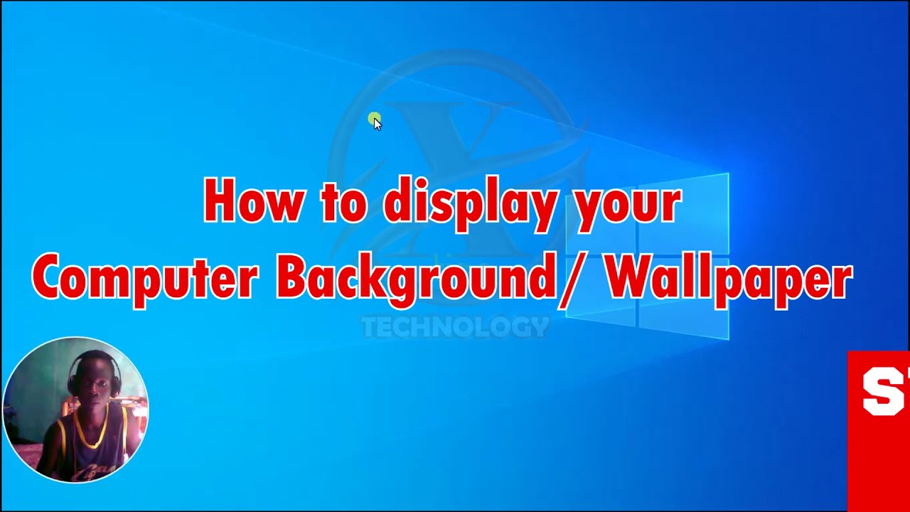How to Display your Computer Background / Wallpaper | In Dha-anywaa ...