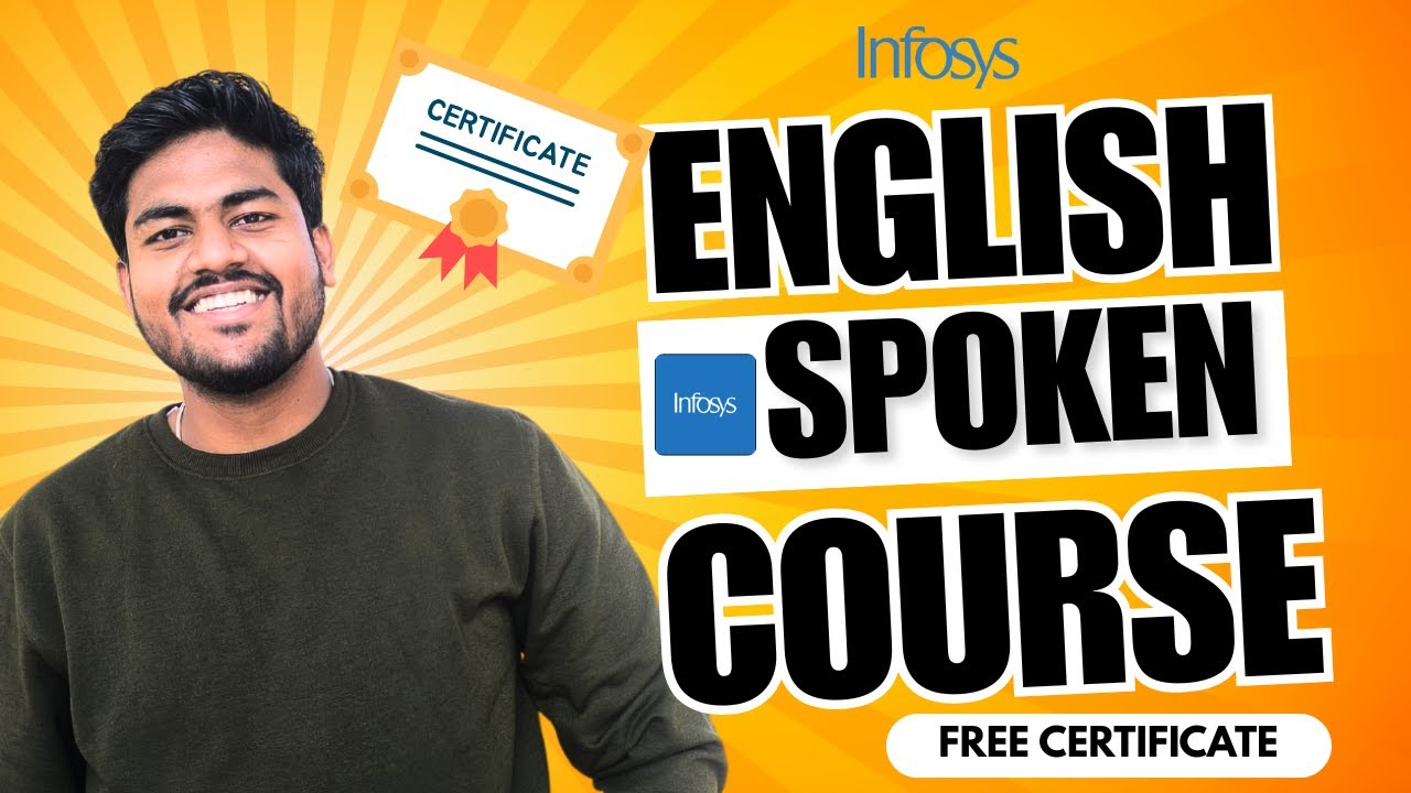 English spoken course by infosys free certificate | English spoken course step by step ...