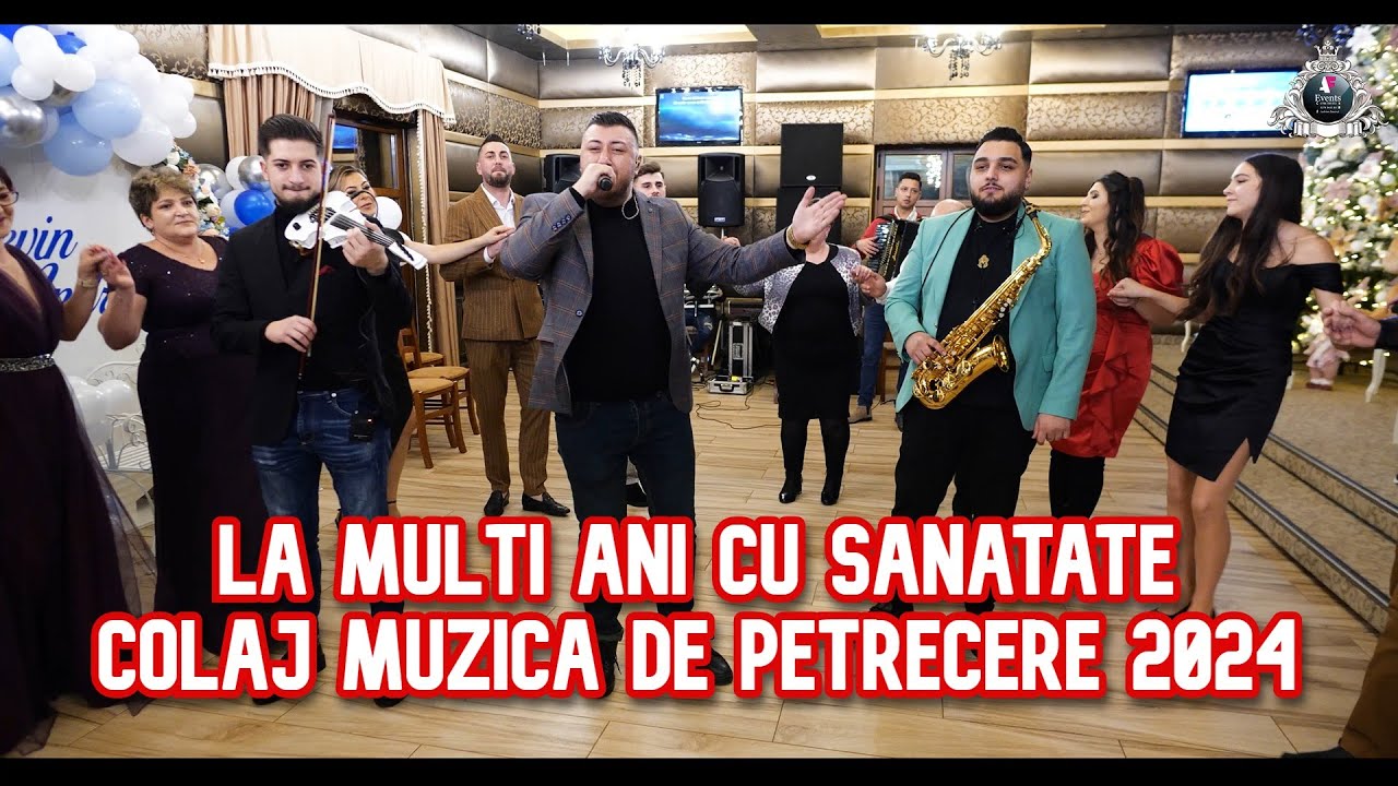 🥂LA MULTI ANI CU SANATATE 🔴COLAJ MUZICA DE PETRECERE NOU 2024 🥳 ...