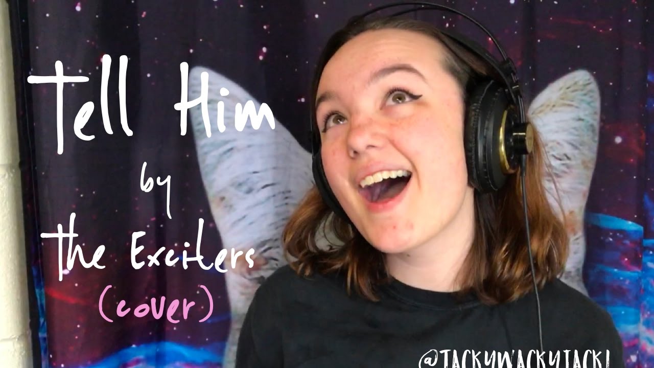 Tell Him - The Exciters (cover) - YouTube